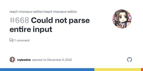 Could Not Parse Entire Input · Issue 668 · React Monaco Editorreact Monaco Editor · Github