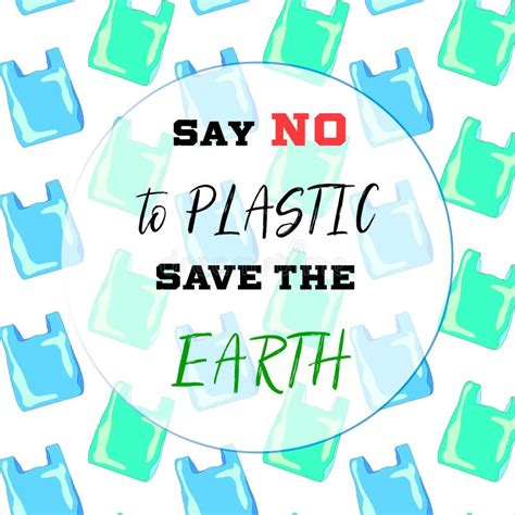 Pollution Problem Concept Say No To Plastic Bags Bring Your Own