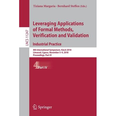 Leveraging Applications Of Formal Methods Verification And Validation Industrial Practice
