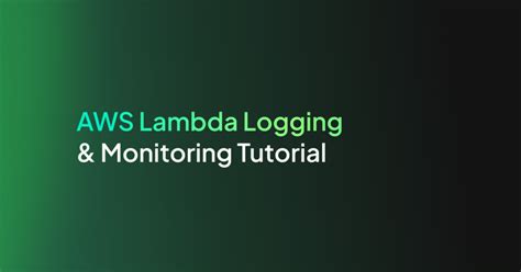 Aws Lambda Logging And Monitoring Tutorial Coralogix