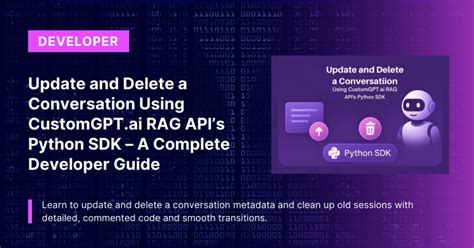 Sdk Update And Delete A Conversation Using Customgpt Api