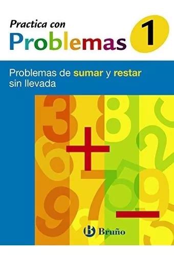 1 Practica Con Problemas De Sumar Y Restar Sin Llevada Cast Cuotas