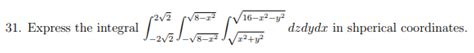 Solved Express The Integral