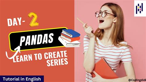 Day 2 Pandas Series Made Easy Create Series Like A Pro Multiple
