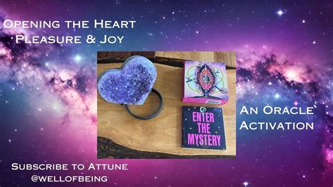Opening The Heart ~ Pleasure And Joy 🥰 Oraclecardreading Sensuality