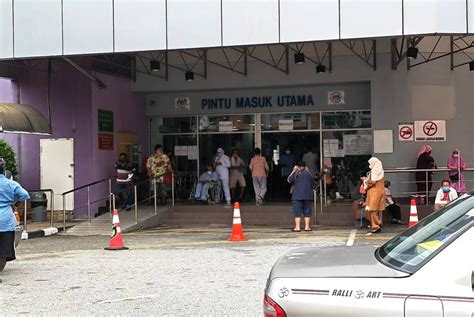 Hospital Selayang Htj Negeri Sembilan Beroperasi Seperti Biasa