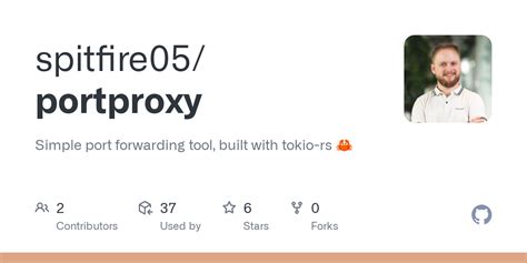 Github Spitfire05portproxy Simple Port Forwarding Tool Built With Tokio Rs 🦀