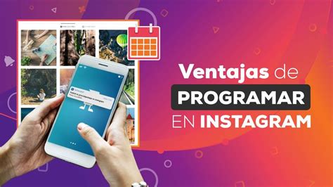 Ventajas De Programar En Instagram Desde La Pc