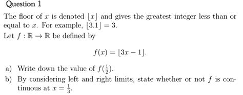 Solved The Floor Of X Is Denoted X And Gives The Greatest Chegg