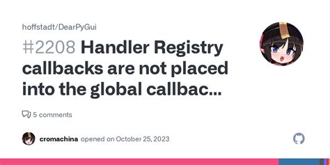 Handler Registry Callbacks Are Not Placed Into The Global Callback