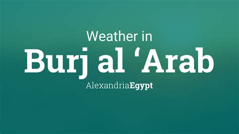 Weather For Burj Al ‘arab Egypt