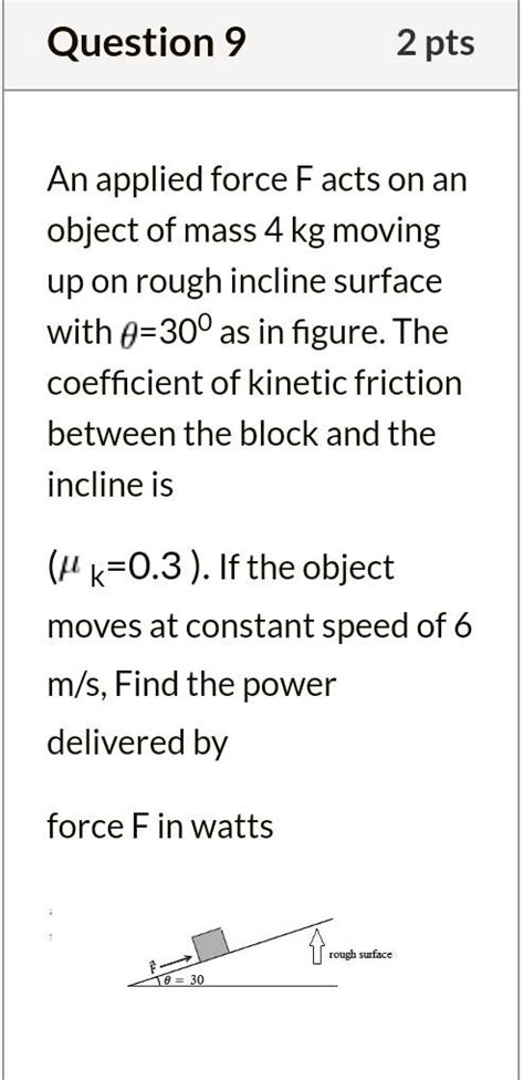 Solved An Applied Force F Acts On An Object Of Mass 4 Kg Moving Up On