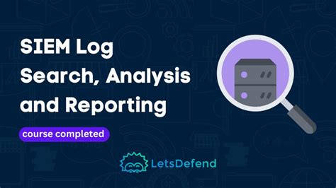 Completed Siem Log Search Analysis And Reporting Hussein Abo Jada