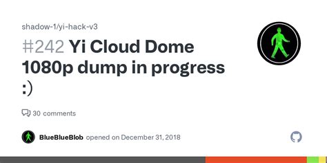 Yi Cloud Dome P Dump In Progress Issue Shadow Yi Hack