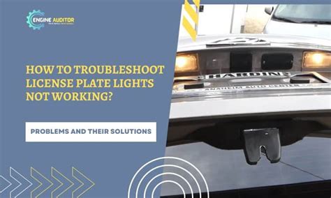 How To Troubleshoot License Plate Lights Not Working