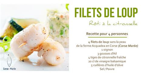 Filets De Loup Rôti à La Citronnelle Corse Marée