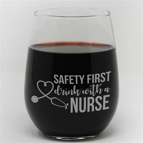 Stemless Wine Glass Safety First Drink With A Nurse Stamp Out