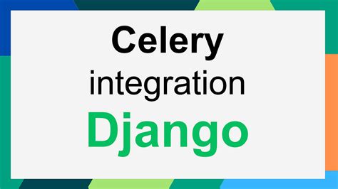 Celery Integration With Django Working Example By Syscrews Django Medium