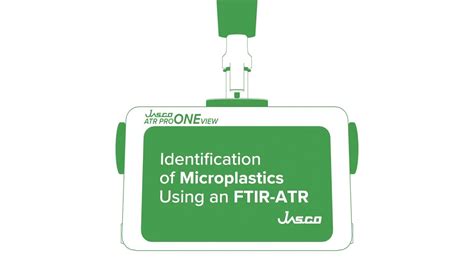 Identification Of Microplastics Using An Ftir Atr Youtube