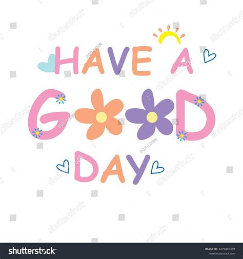 Have Good Day Text Line Heart Stock Vector Royalty Free 2279410369