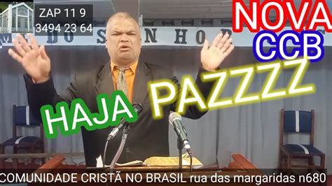NOVA CCB HAJA PAZ ANCIÃO IR RENATO COSTA YouTube