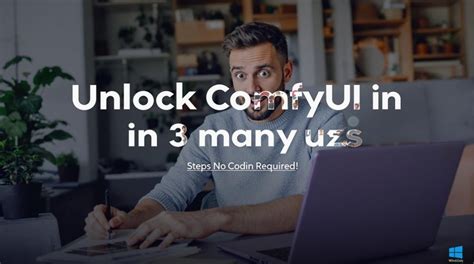 Comfyui For Beginners 3 Easy Windows Setup Tips Ai Image Generator