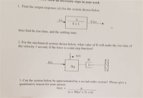solved 1、 find the output response c t for the system shown