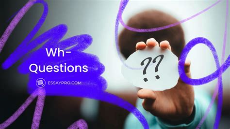 Wh Questions Learn To Ask Smart With Fun Examples
