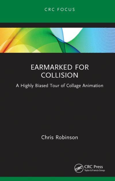 Earmarked For Collision A Highly Biased Tour Of Collage Animation