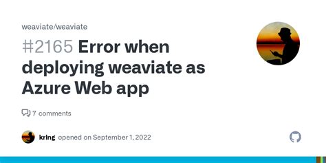 error when deploying weaviate as azure web app · issue 2165 · weaviate