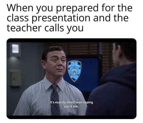 Be Prepared For Class Meme