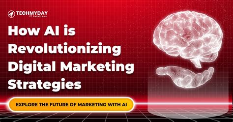 How Ai Is Revolutionizing Digital Marketing Strategies
