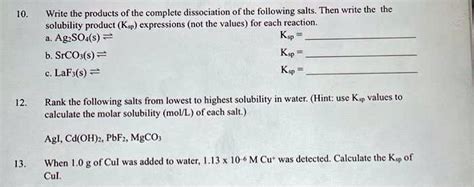 Solved Texts 10 Write The Products Of The Complete Dissociation Of