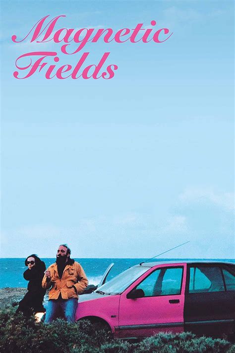 Magnetic Fields Rotten Tomatoes