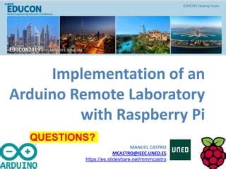Implementation Of An Arduino Remote Laboratory With Raspberry Pi Ppt