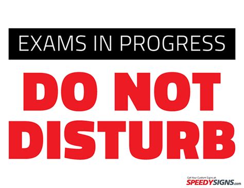Free Exams In Progress Do Not Disturb Printable Sign Template Exam Quotes Printable Signs