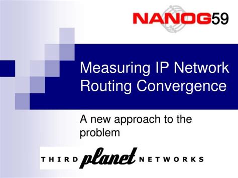 Ppt Measuring Ip Network Routing Convergence Powerpoint Presentation Id5770342
