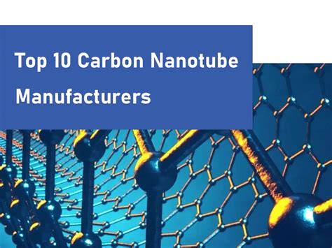 10 Produsen Nanotube Karbon Teratas Dazhan Nanomaterial
