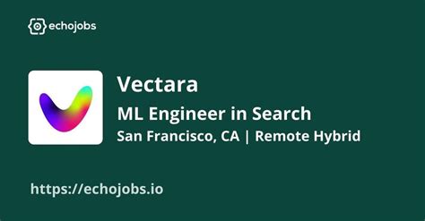 Vectara Is Hiring Ml Engineer In Search San Francisco Ca