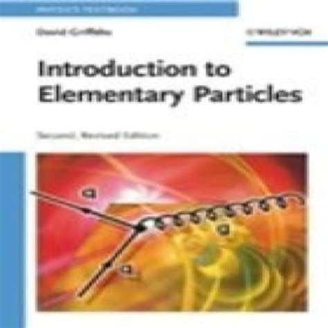Jp Introduction To Elementary Particles David Griffiths 本