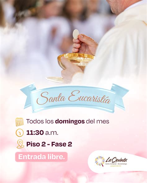 Santa EucaristÍa La Quinta Centro Comercial