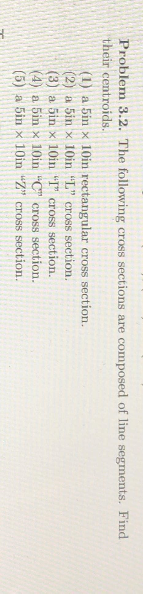 Solved Problem 32 ﻿the Following Cross Sections Are