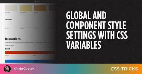 使用 Css 变量进行全局和组件样式设置 Css Tricks 中文