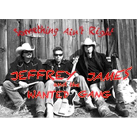 Jeffrey James And The Wanted Gang Concert And Tour History Concert Archives