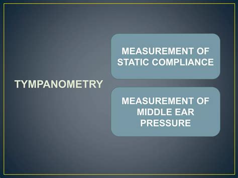Impedance Audiometry Part 1 Pptx