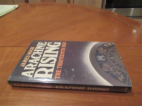 Arachne Rising The Thirteenth Sign Of The Zodiac By Vogh James