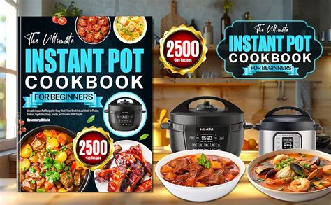 The Ultimate Instant Pot Cookbook For Beginners Versatile Instant Pot