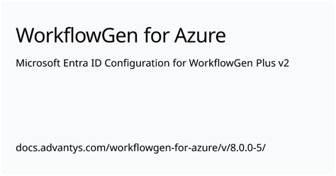 microsoft entra id configuration for workflowgen plus v2 workflowgen
