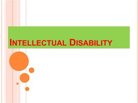 Intellectual Disability Pptx