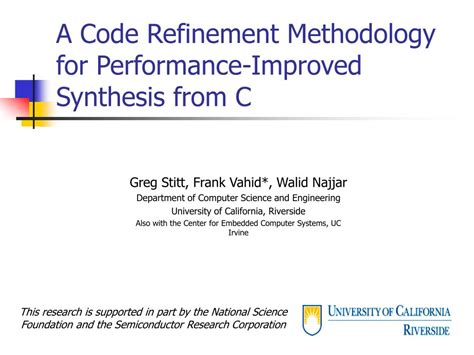 Ppt A Code Refinement Methodology For Performance Improved Synthesis